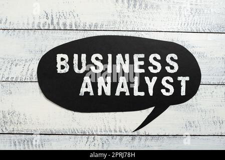Writing displaying text Business Analystsomeone who analyzes big ...