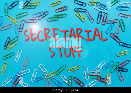 Hand writing sign Secretarial StuffSecretary belongings Things owned by ...