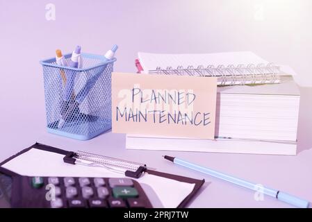 Handwriting text Planned Maintenance, Concept meaning Check ups to be ...