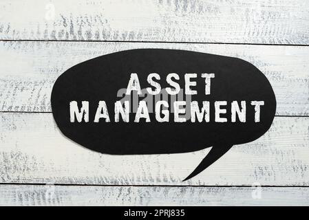 Inspiration showing sign Asset Managementsystematic process of ...