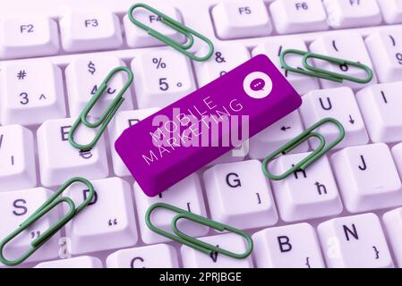 Text sign showing Mobile Marketingtechnique focused reaching audience ...