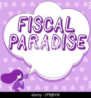 Sign displaying Fiscal ParadiseThe waste of public money is a great ...