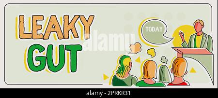 Handwriting text Leaky Gut. Business approach A condition in which the ...