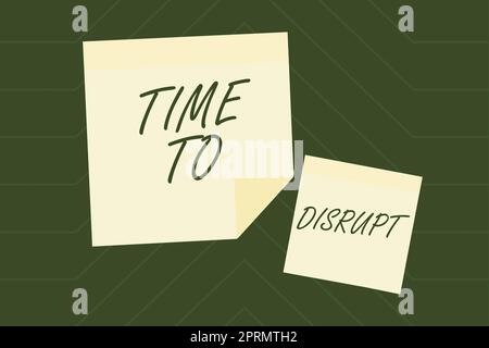 Conceptual display Time To Disrupt, Business overview Moment of ...