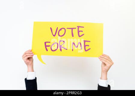 Text caption presenting Vote For Me. Word for Campaigning for a ...