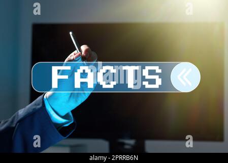 Conceptual display Facts. Business showcase something that is known to ...