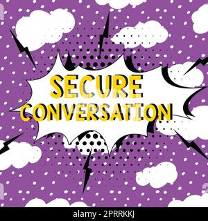 Hand writing sign Secure Conversation, Business idea Secured Encrypted Communication between Web ...
