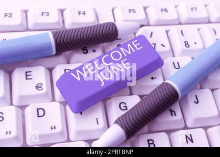 Text showing inspiration Welcome June. Business approach Calendar Sixth ...
