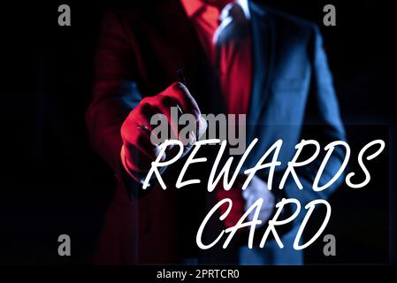 Text sign showing Rewards Card. Concept meaning Help earn cash points ...