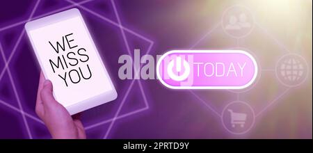 Text caption presenting I Miss You. Concept meaning Feeling sad because ...