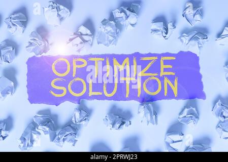 Text sign showing Optimize Solution. Business photo text process of ...