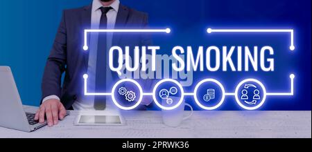Inspiration showing sign Quit Smoking. Business concept Discontinuing ...