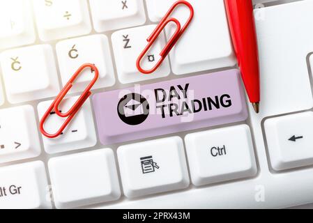 Inspiration showing sign Day Trading. Business showcase securities ...