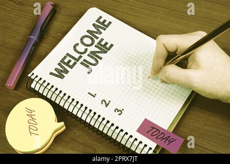 Handwriting text Welcome June, Business idea Calendar Sixth Month ...