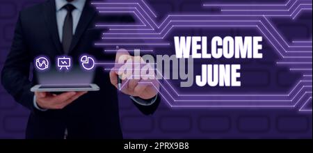 Text sign showing Welcome June. Internet Concept Calendar Sixth Month ...