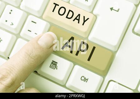 Hand writing sign Api, Word Written on set of routines, protocols, and tools for building ...