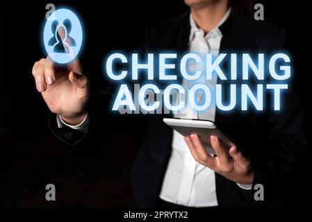 Text caption presenting Checking Account, Business idea transactional ...