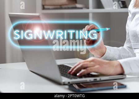 Text caption presenting Signwriting, Internet Concept any type of clear ...