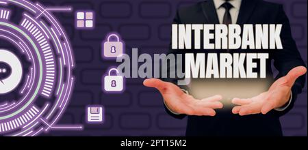 Hand writing sign Interbank Market, Business overview forex market ...