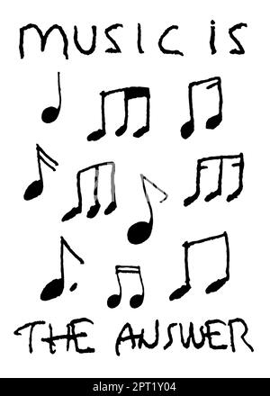 Music is the answer phrase concept hand draw black and white ...