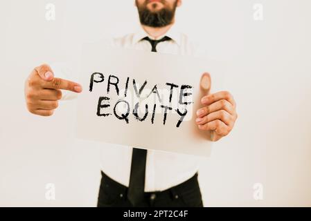 Writing displaying text Private Equity. Business approach limited ...