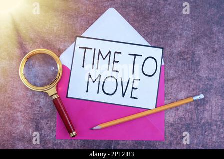 Conceptual display Time To Move. Business showcase Best period to ...