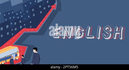 Sign displaying English, Conceptual photo possible communication ...