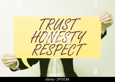 Writing displaying text Trust Honesty Respect. Conceptual photo ...