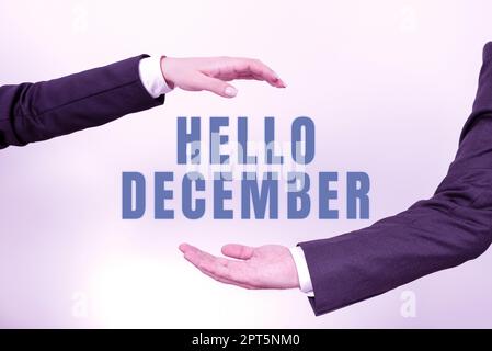 Text showing inspiration Hello December. Internet Concept greeting used ...