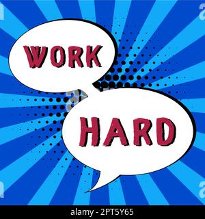 Text showing inspiration Work Hard Play Hard. Business concept diligent ...