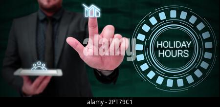 Text sign showing Holiday Hours, Business concept Schedule 24 7 Half ...