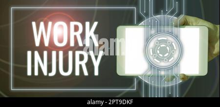 Sign displaying Work Injury. Business showcase an accident occurred as ...