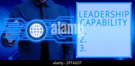 Conceptual caption Leadership Capability, Concept meaning what a Leader ...