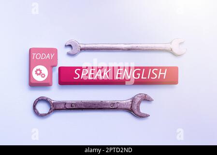 Inspiration showing sign Speak English, Internet Concept Study another ...