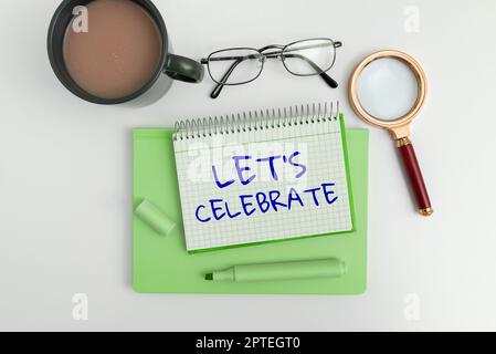 Hand writing sign Let's Celebrate. Internet Concept party or other ...