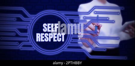 Conceptual display Self Respect. Concept meaning Pride and confidence ...