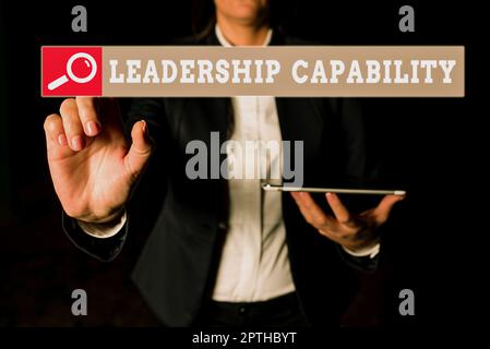 Conceptual caption Leadership Capability, Conceptual photo what a ...