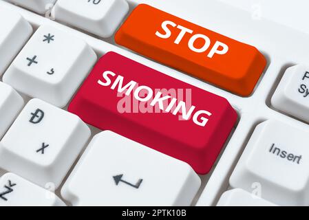 Handwriting text Stop Smoking. Business approach Discontinuing or ...