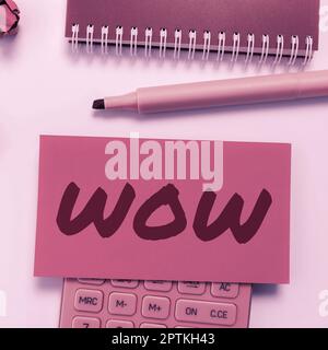 Writing displaying text Wow, Concept meaning Expressing astonishment ...