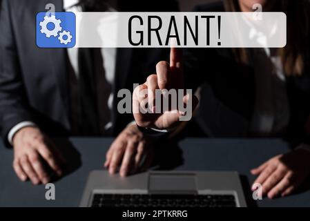 Conceptual caption Grant, Business concept Money given by an ...