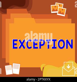 Handwriting text Exception, Conceptual photo person or thing that is ...