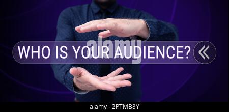 Word writing text Who Is Your Audience Question. Business photo ...