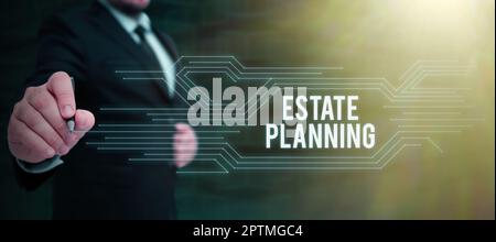 Inspiration showing sign Estate Planning, Conceptual photo preparation ...