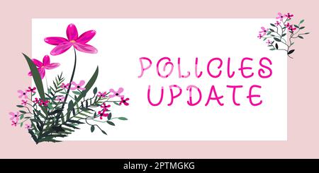 Writing displaying text Policies Update. Internet Concept act of adding new information or ...