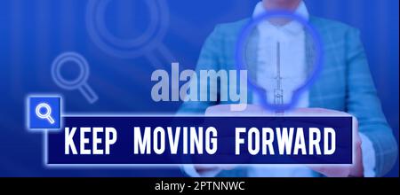 Text caption presenting Keep Moving Forward, Word for invitation anyone ...