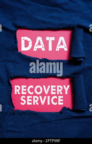 Sign displaying Data Recovery Service, Concept meaning Process of retrieving inaccessible or ...