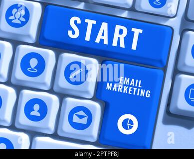 Sign displaying Start Email Marketing. Internet Concept Use of email to ...