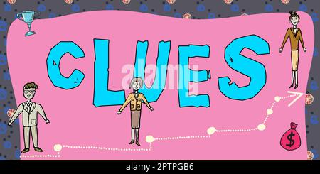 Text caption presenting Clues, Conceptual photo Piece of evidence ...