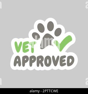 Vet approved vector sticker stamp. Veterinarian ok with checkmark and ...