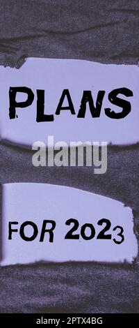 Text showing inspiration Plans For 2023, Business idea an intention or ...